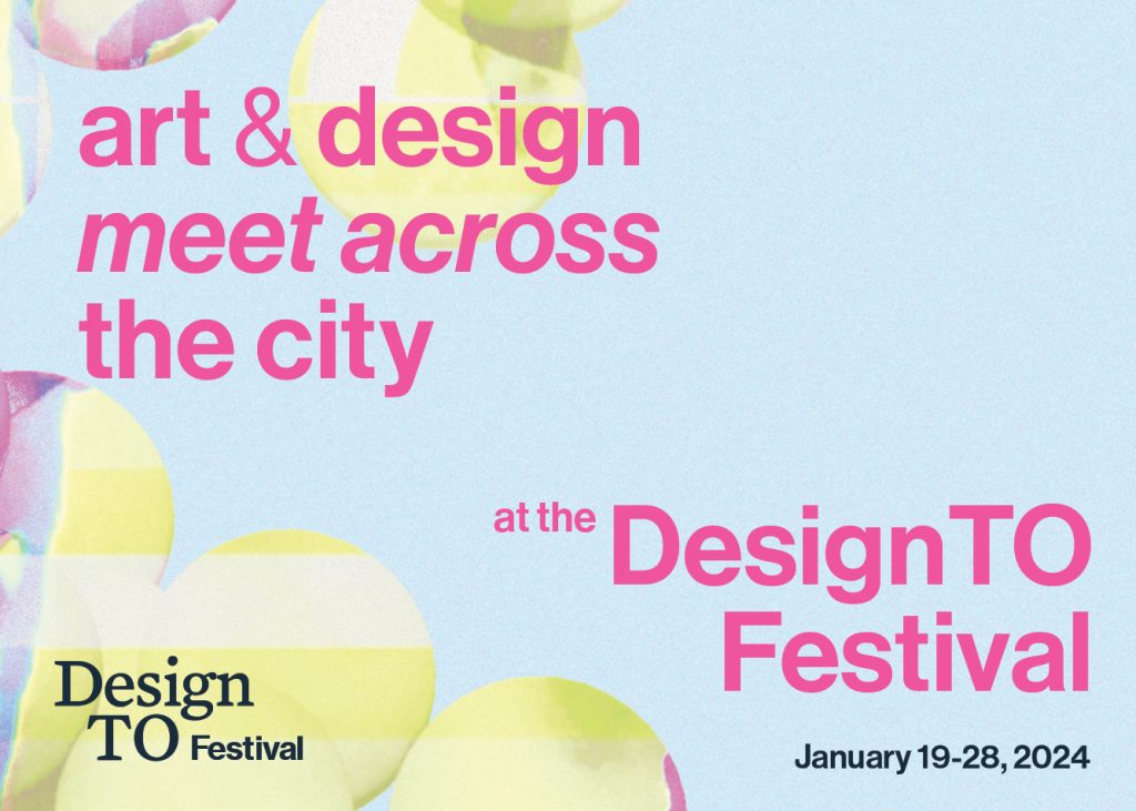 The 14th DesignTO Festival Will Open in a Month in Toronto, Canada ...