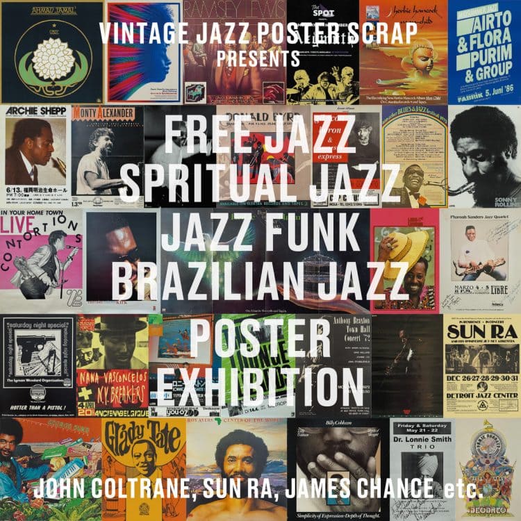 “FREE JAZZ, SPRITUAL JAZZ, JAZZ FUNK POSTER EXHIBITION” at Grand ...