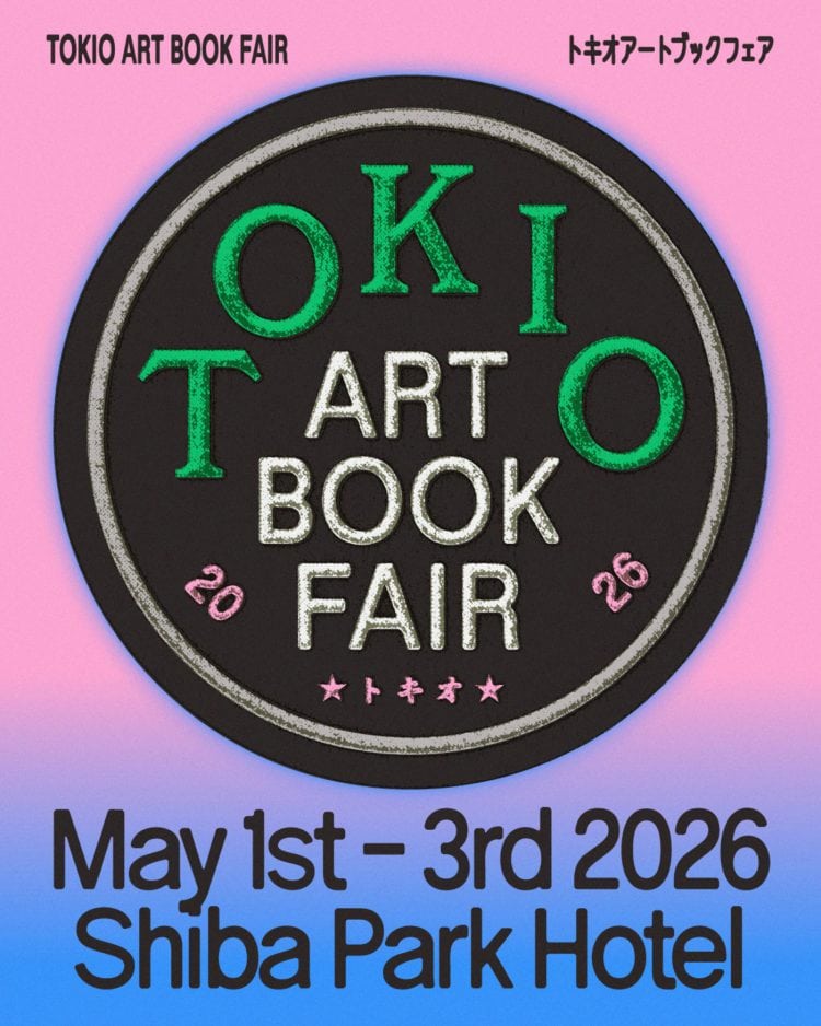 TOKIO ART BOOK FAIR 2026 by TOKYO ART BOOK FAIR at Shiba Park Hotel ...